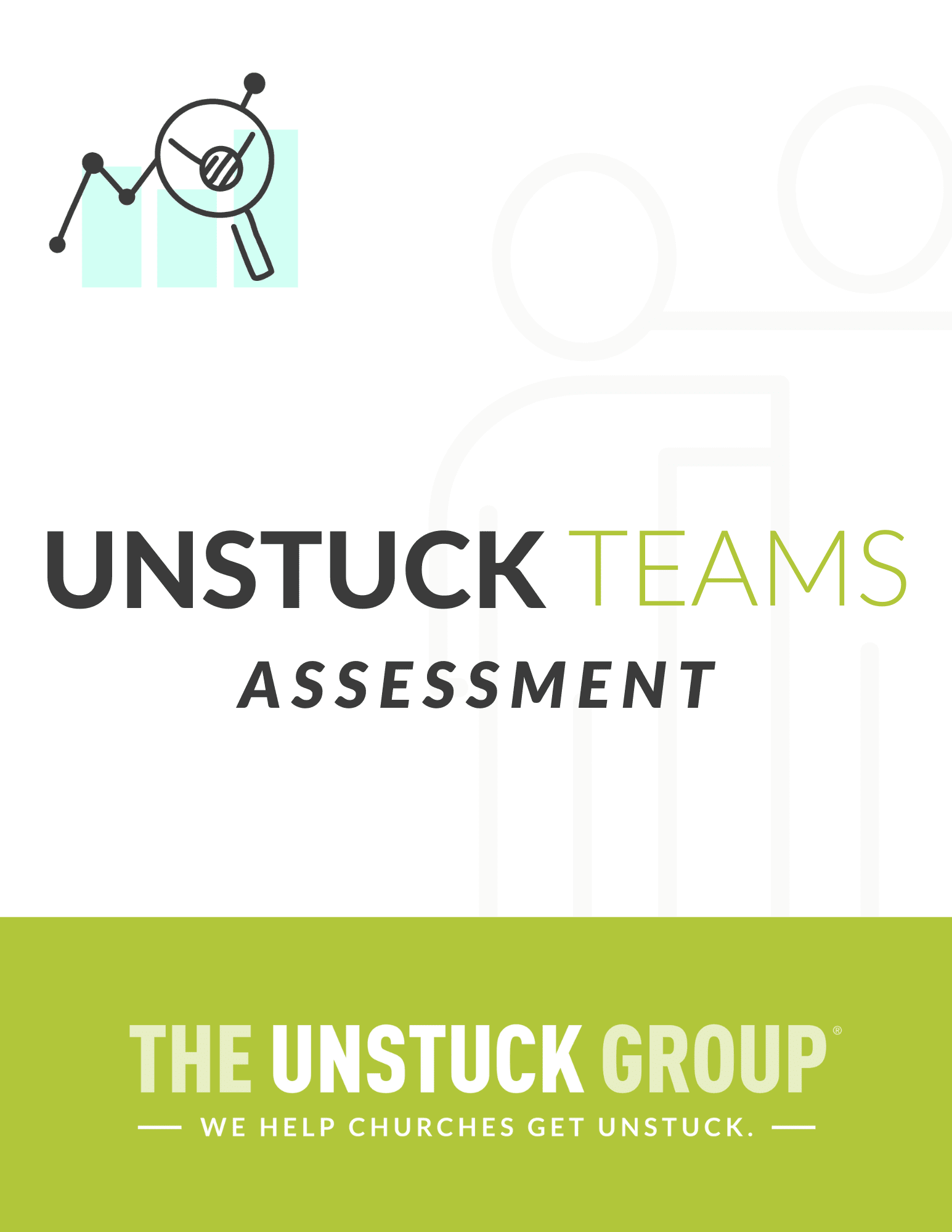 Assessments - The Unstuck Group
