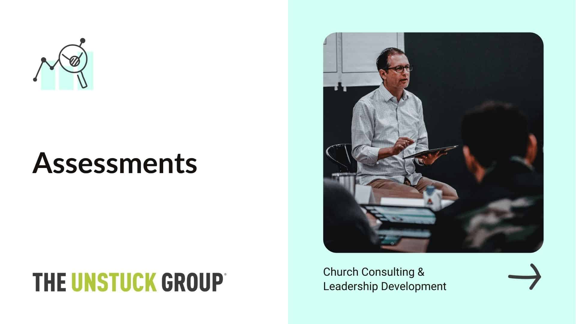 Assessments - The Unstuck Group